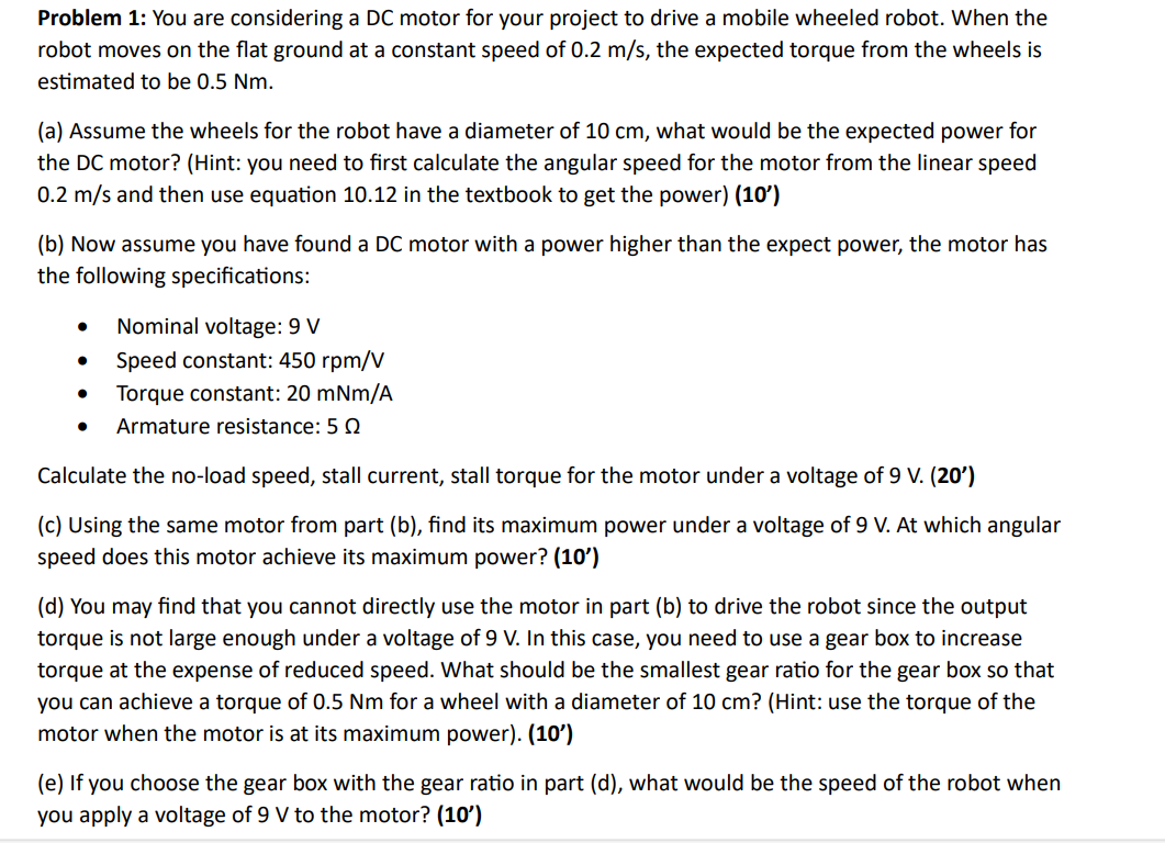 Solved Problem 1: You are considering a DC motor for your | Chegg.com