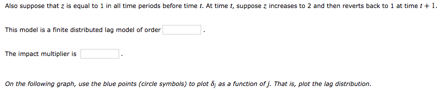 Solved 3. Lag distributions and multipliers A general form | Chegg.com