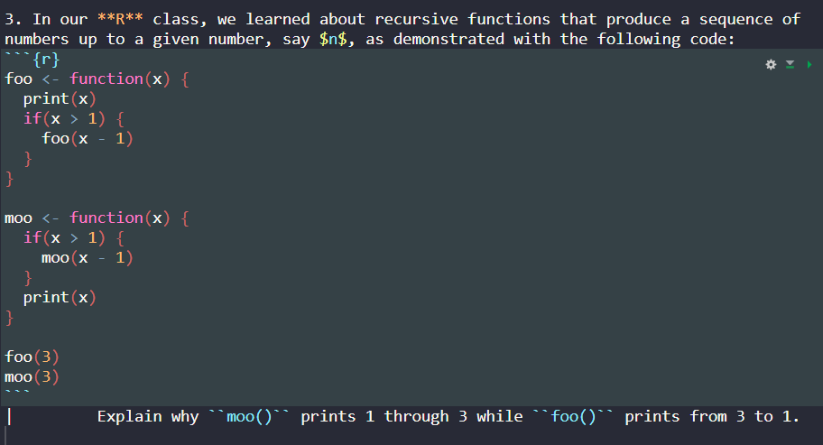 Solved 3. In our **R** class, we learned about recursive | Chegg.com