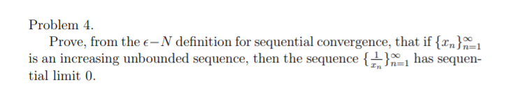 Solved Problem 4. Prove, from the e-N definition for | Chegg.com