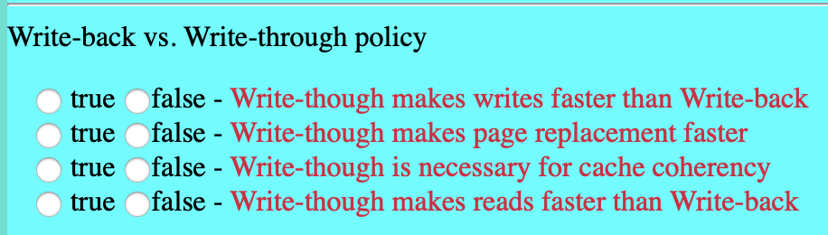 Solved Write-back vs. Write-through policy true false - | Chegg.com Solved Write-back vs. Write-through policy true false - | Chegg.com