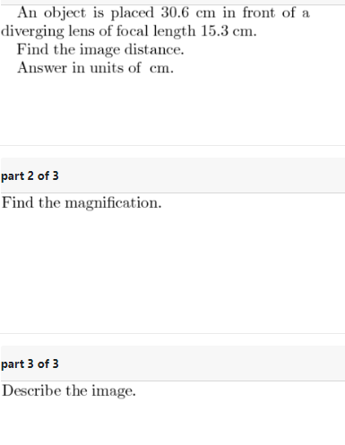 Solved An object is placed 30.6 cm in front of a diverging | Chegg.com