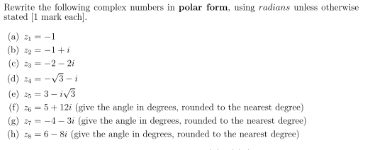 Solved Rewrite the following complex numbers in polar form, | Chegg.com