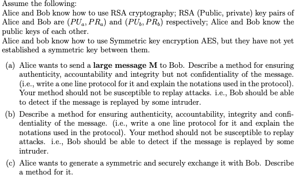 Solved Assume the followingAlice and Bob know how to use RSA | Chegg.com