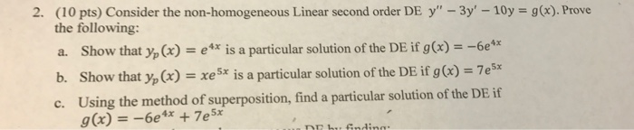 Solved Consider the non-homogeneous Linear second order DE | Chegg.com