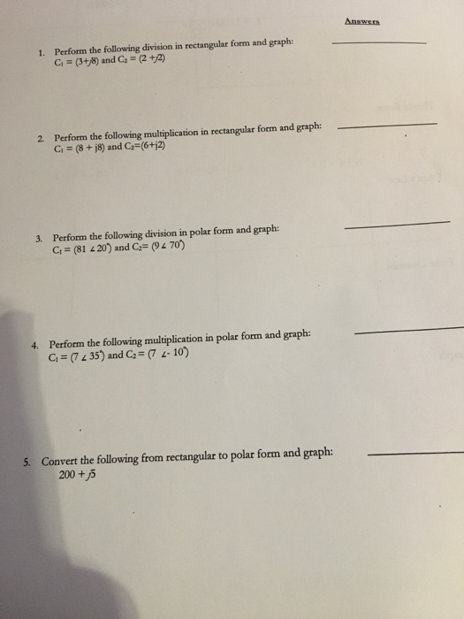 Solved Perform the following division in rectangular form | Chegg.com