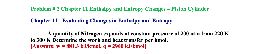 Solved Problem #2 Chapter 11 Enthalpy and Entropy Changes – | Chegg.com