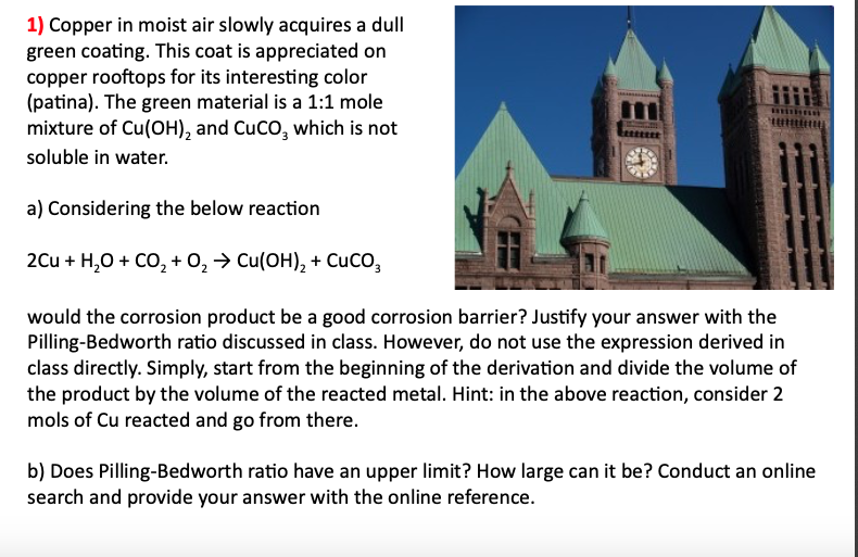 1) Copper in moist air slowly acquires a dull green | Chegg.com