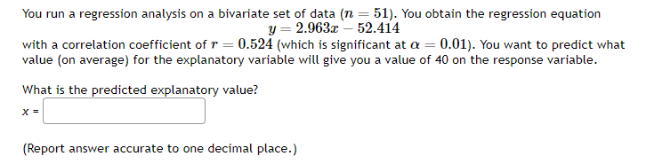 Solved You run a regression analysis on a bivariate set of | Chegg.com