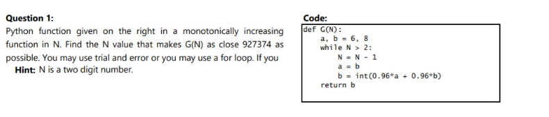 Solved Question 1: Python function given on the right in a | Chegg.com