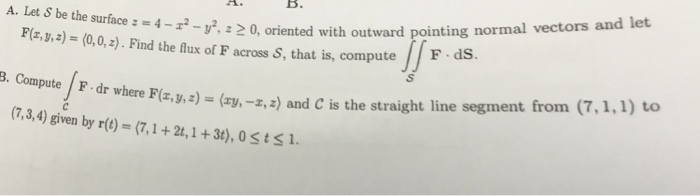 Solved 20, oriented with outward pointing normal vectors and | Chegg.com