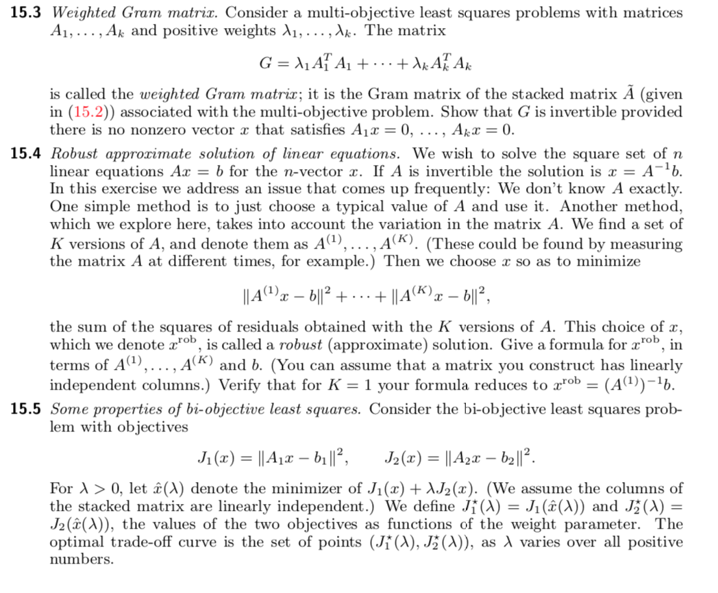 15.3 Weighted Gram matriz. Consider a multi-objective | Chegg.com