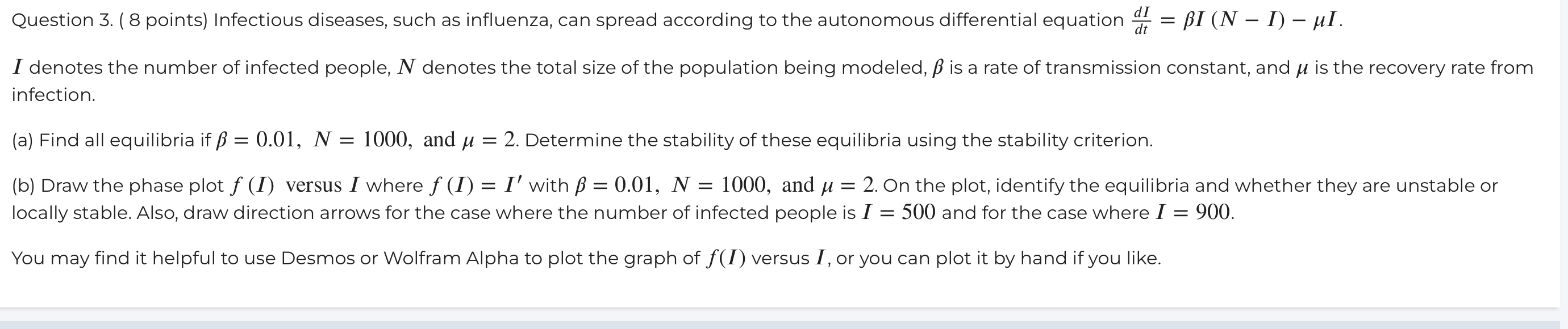 Solved Question 3. ( 8 ﻿points) ﻿Infectious diseases, such | Chegg.com