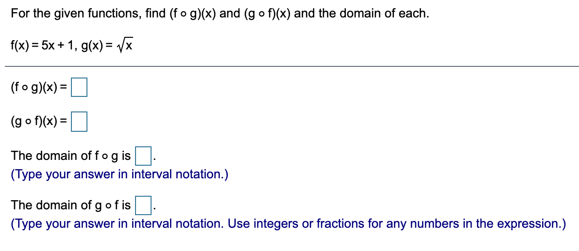 Solved For the given functions, find (fog)(x) and (g of)(x) | Chegg.com