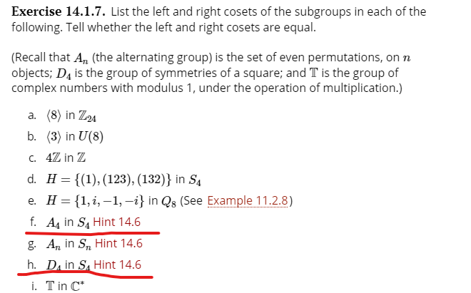 Solved Exercise 14.1.7. List the left and right cosets of | Chegg.com