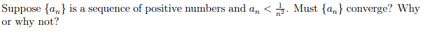 Solved Suppose {an} is a sequence of positive numbers and an | Chegg.com