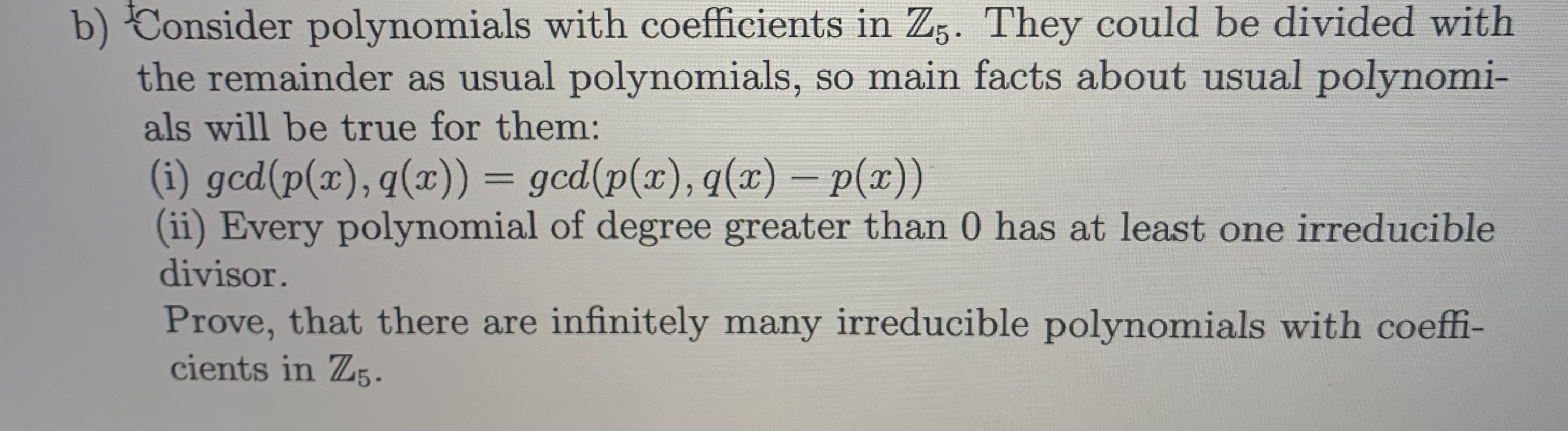 Solved b) ﻿Eonsider polynomials with coefficients in Z5. | Chegg.com