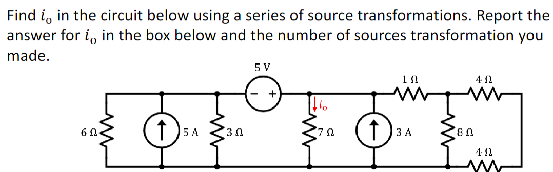 Solved Find io ﻿in the circuit below using a series of | Chegg.com