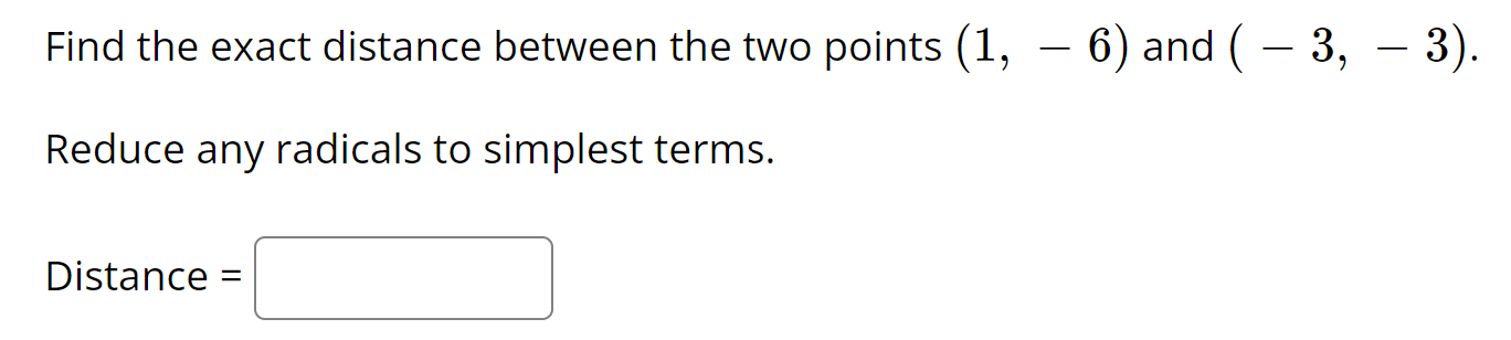 Solved Find the exact distance between the two points (1,−6) | Chegg.com