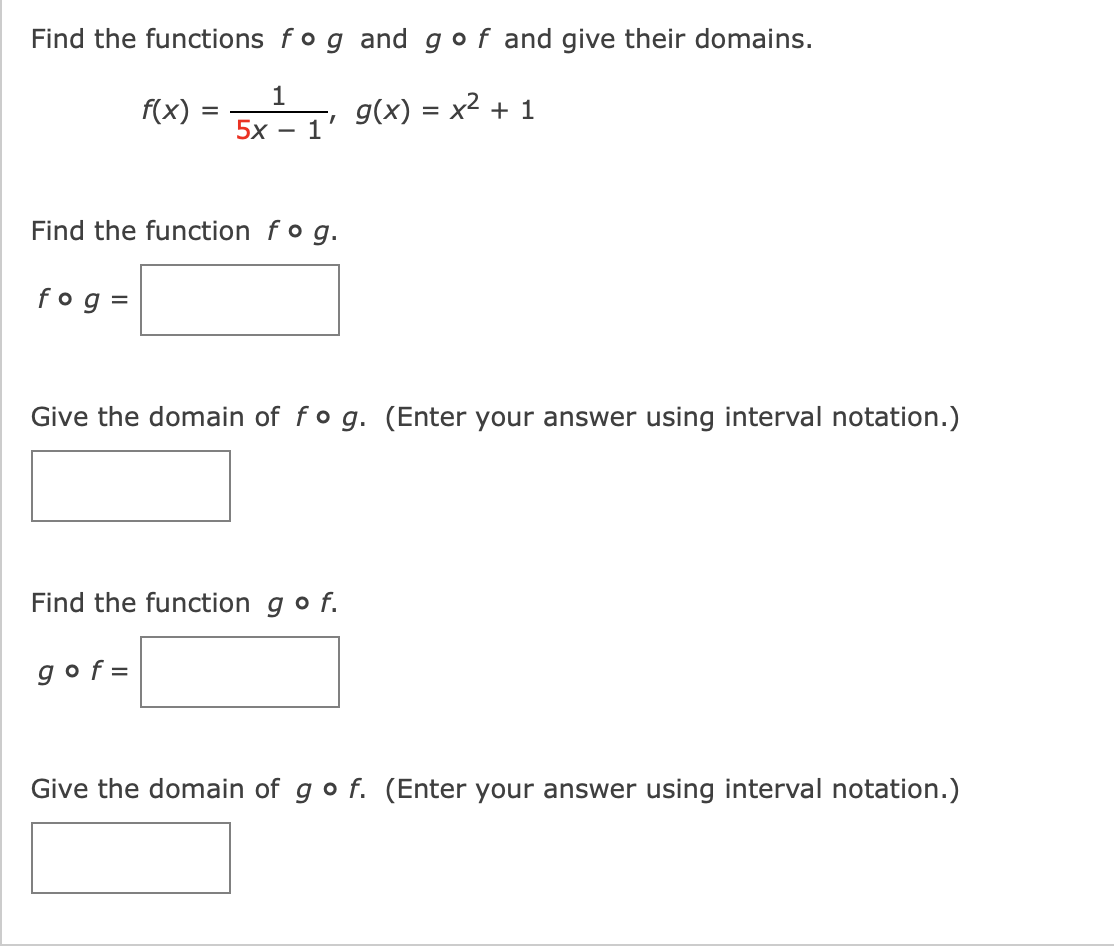 Solved Find the functions fog and go f and give their | Chegg.com