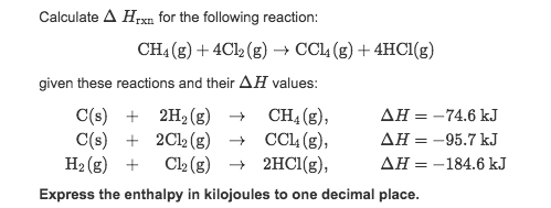 Solved Calculate Δ Hrxn for the following reaction: CH4 (g) | Chegg.com