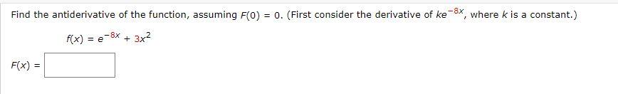 Solved Find The Antiderivative Of The Function Assuming