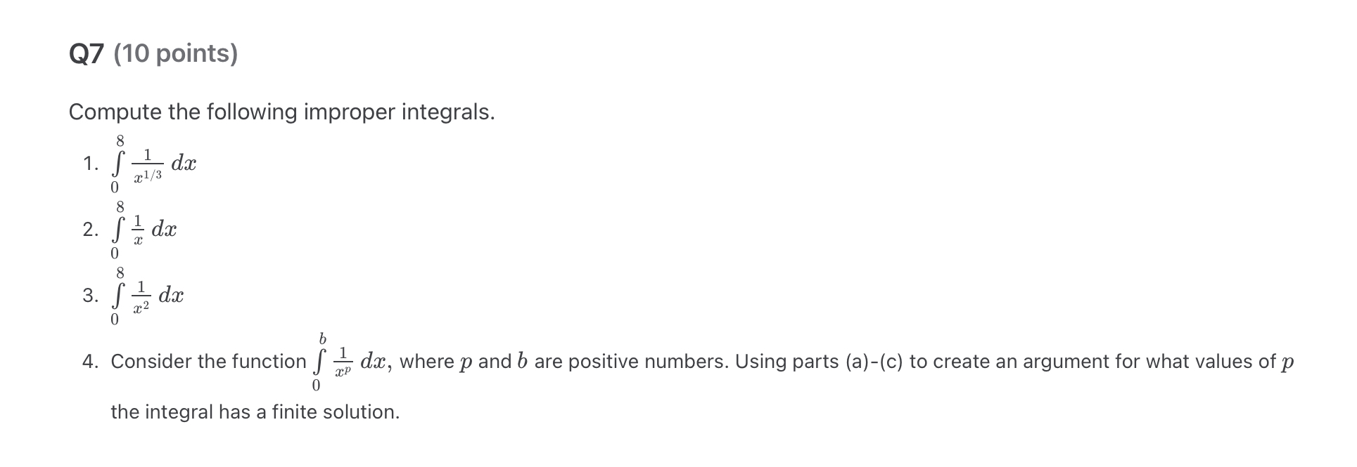 Solved Q7 (10 ﻿points)Compute the following improper | Chegg.com