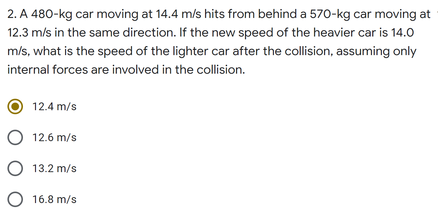 Solved 2. A 480-kg car moving at 14.4 m/s hits from behind a | Chegg.com