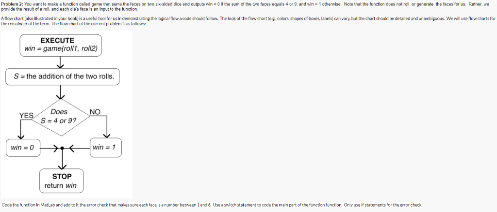 Solved Problem 2: You want to make a function called game | Chegg.com