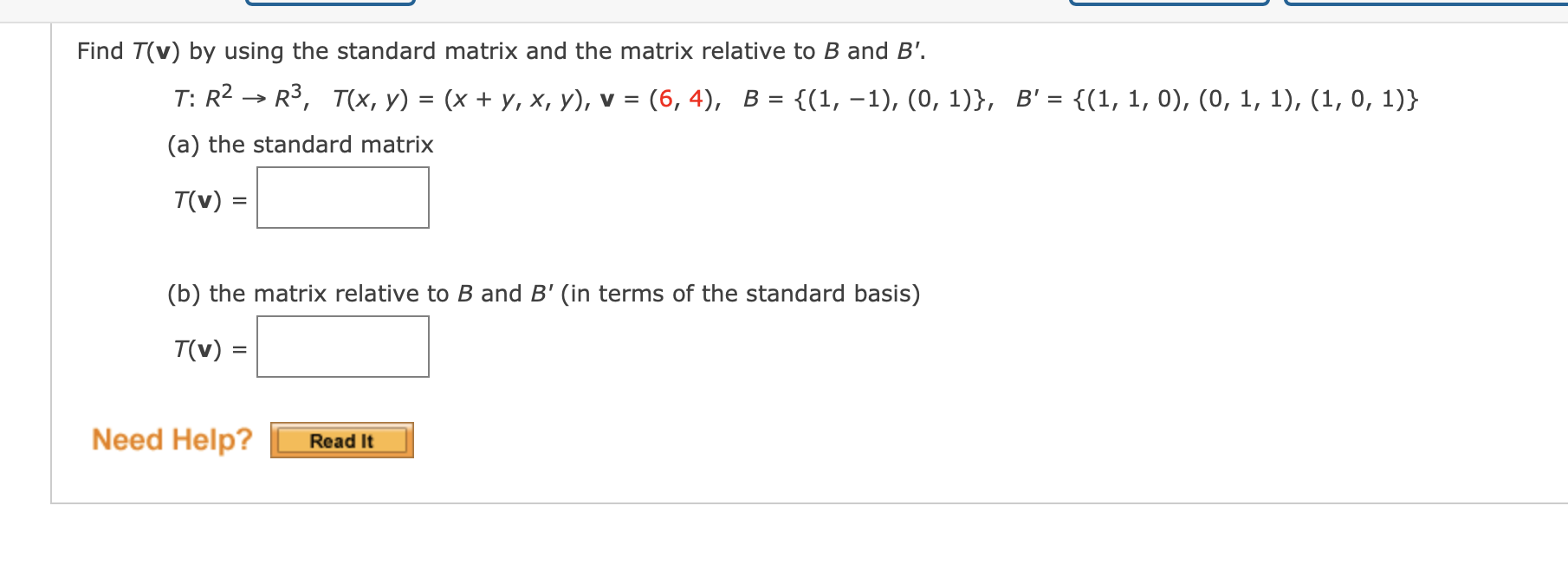 Solved Find T(v) by using the standard matrix and the matrix | Chegg.com