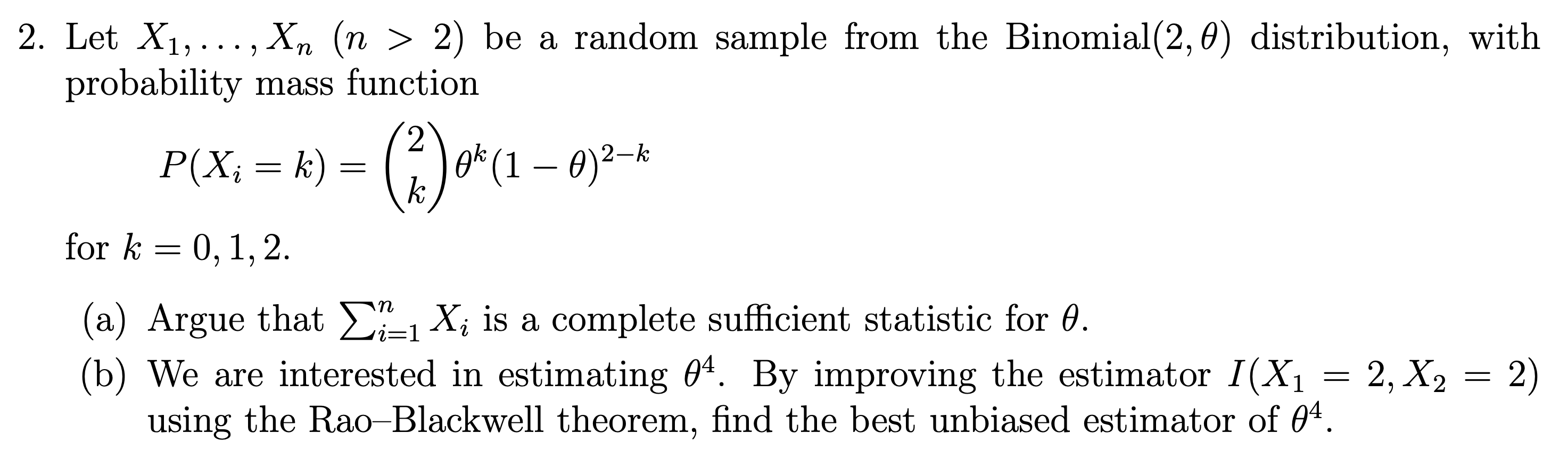 Solved 2. Let X1,…,Xn(n>2) be a random sample from the | Chegg.com