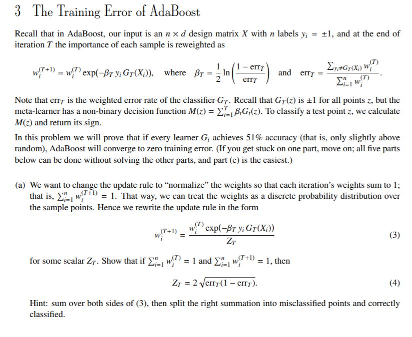 3 The Training Error of AdaBoost Recall that in | Chegg.com