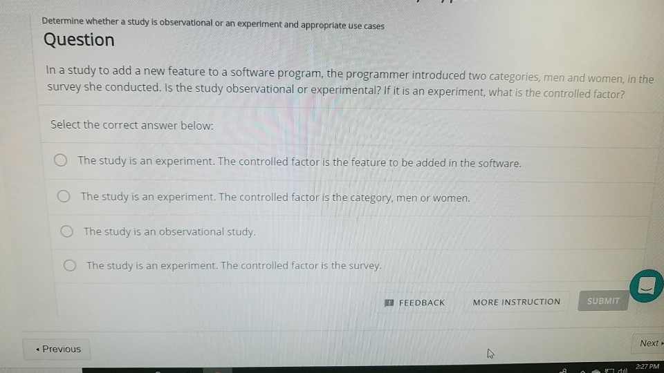Solved Determine whether a study is observational or an | Chegg.com
