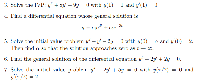 Solved 3. Solve the IVP: Y" + 8y' - 9y = 0) with y(1) = 1 | Chegg.com