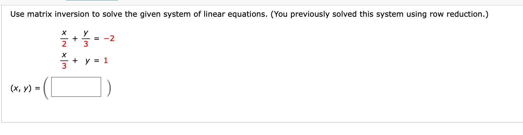 Solved Use matrix inversion to solve the given system of | Chegg.com