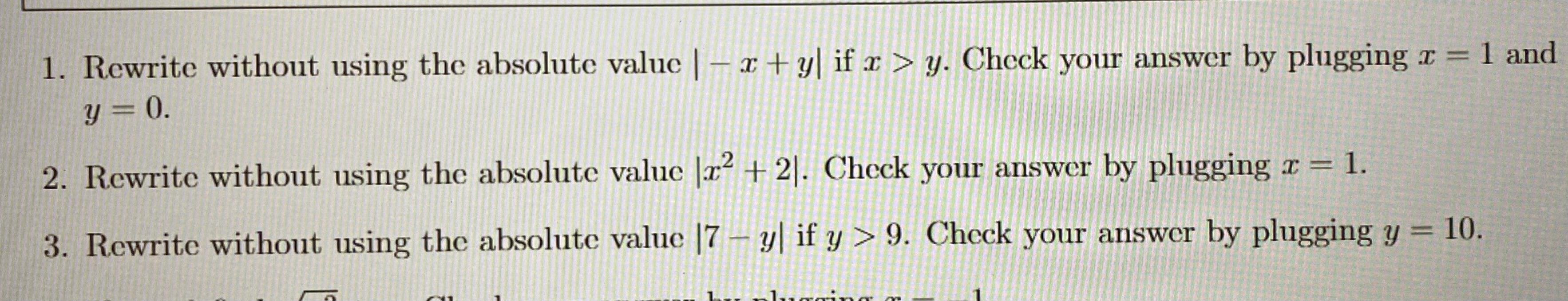 Solved 1. Rewrite without using the absolute value I - 2 + | Chegg.com