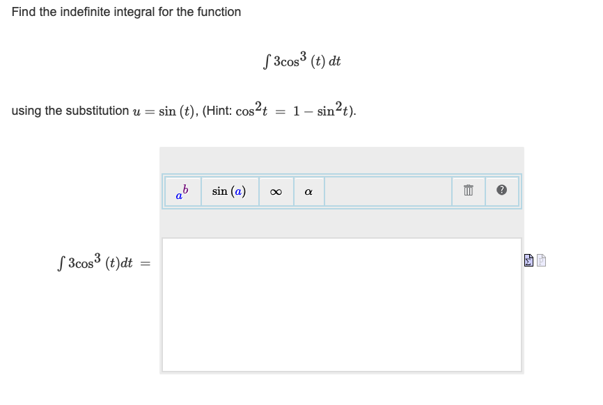 Solved Find the indefinite integral for the function | Chegg.com