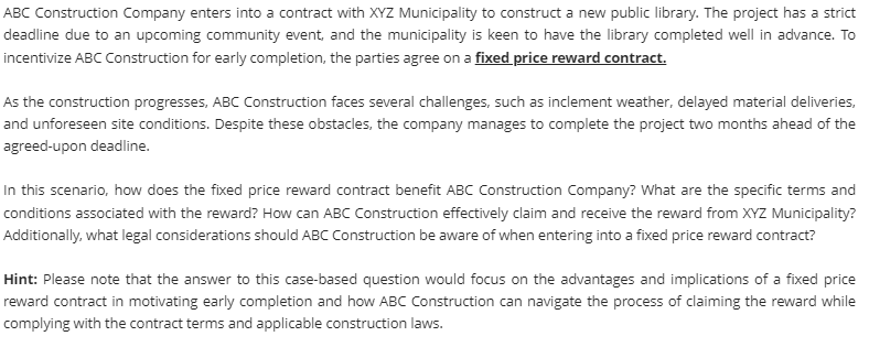 Solved ABC Construction Company enters into a contract with | Chegg.com