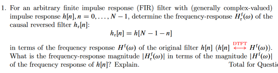 Solved 1. For an arbitrary finite impulse response (FIR) | Chegg.com