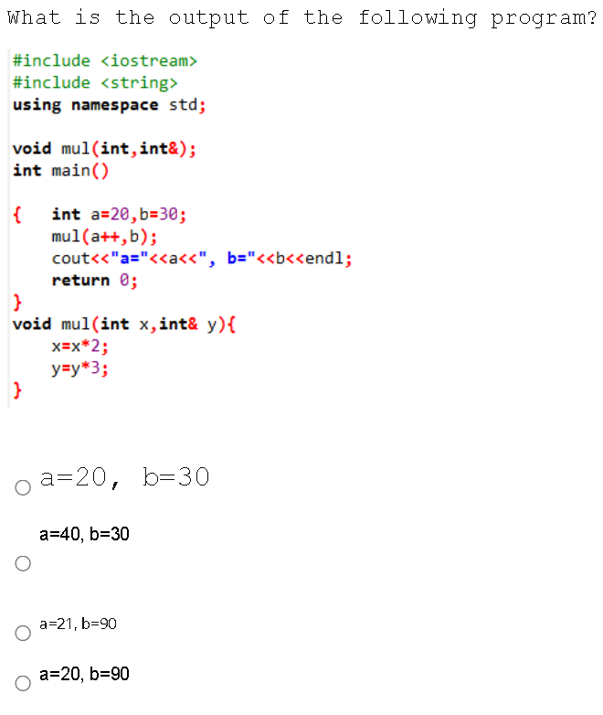 Solved What is the output of the following program? #include | Chegg.com