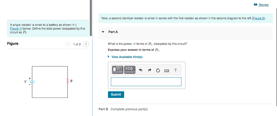 Solved Now, a second identical resistor is wired in series | Chegg.com