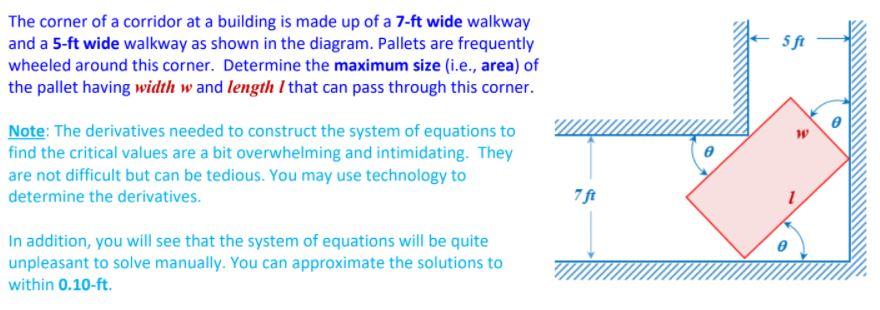 Solved 5 ft The corner of a corridor at a building is made | Chegg.com