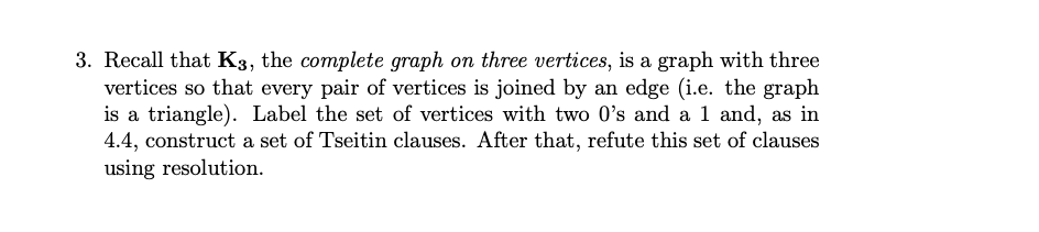 Solved 3. Recall that K3, the complete graph on three | Chegg.com
