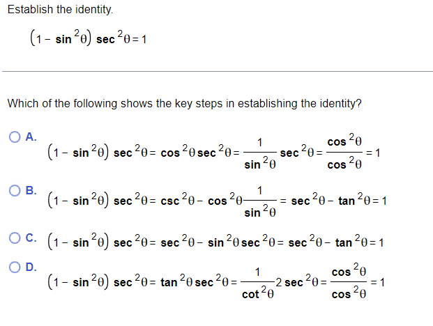 Solved Establish the identity. (1−sin2θ)sec2θ=1 Which of the | Chegg.com