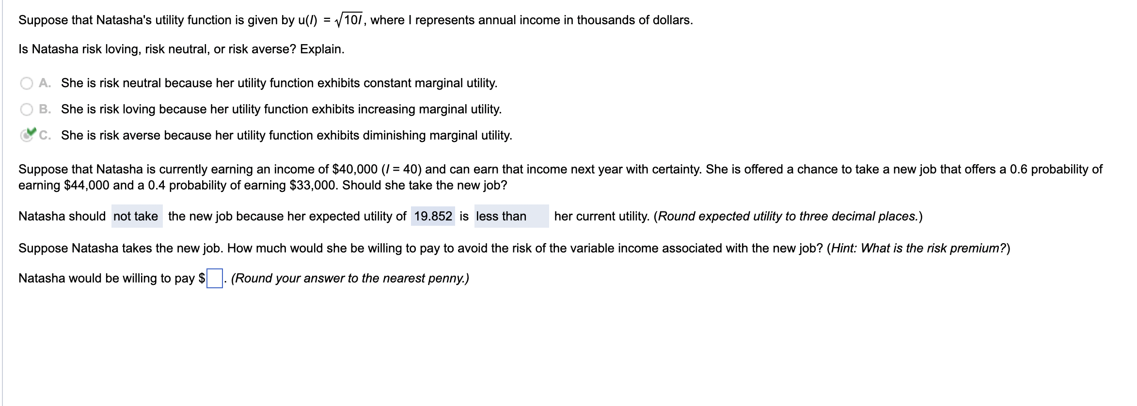 Solved Suppose that Natasha's utility function is given by | Chegg.com