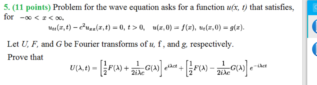 Solved 5. (11 points) Problem for the wave equation asks for | Chegg.com