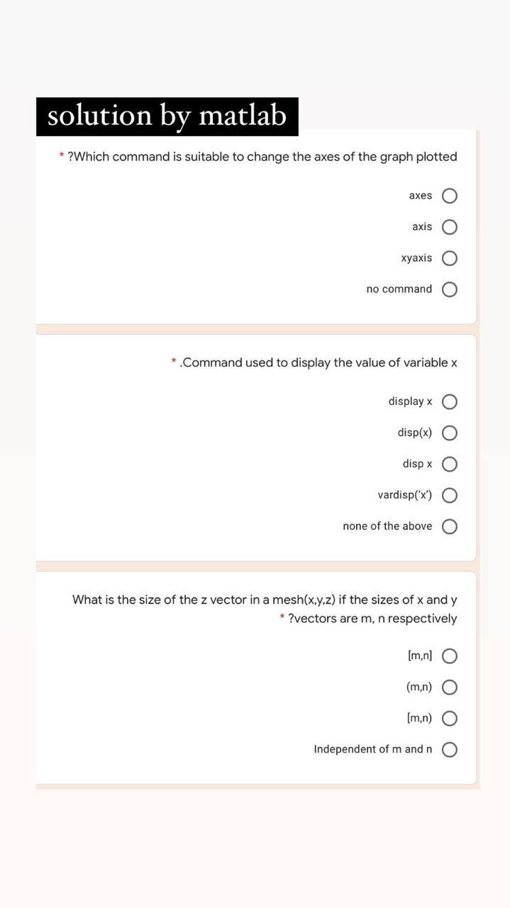 Solved solution by matlab * ? Which command is suitable to | Chegg.com