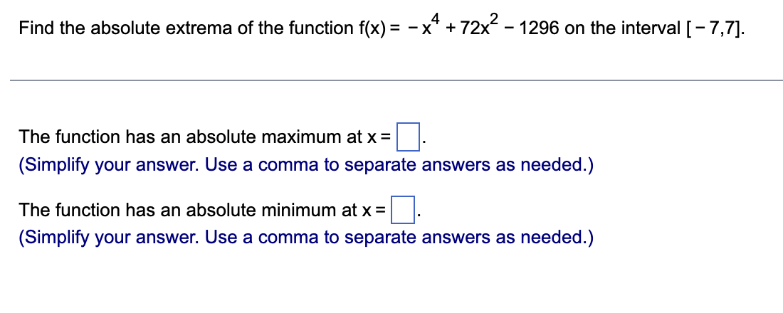 Solved Find the absolute extrema of the function | Chegg.com
