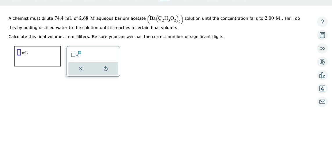 Solved A chemist must dilute 74.4 mL of 2.68M aqueous barium | Chegg.com