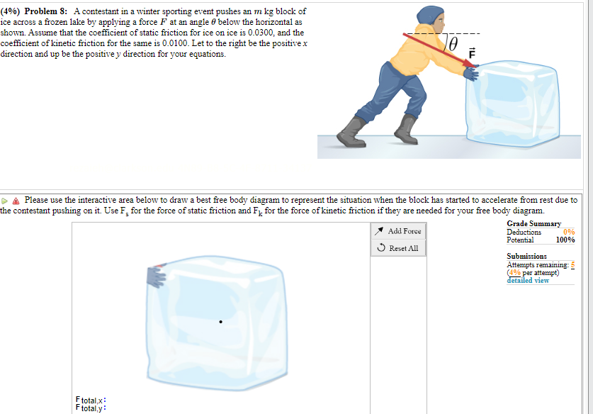 Solved (4\%) Problem 8: A contestant in a winter sporting | Chegg.com
